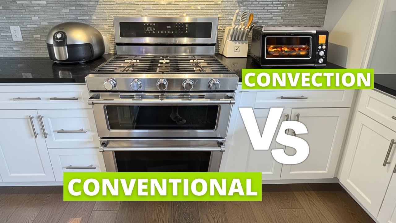 Convection Oven Vs Conventional Oven: Understanding The Key Differences